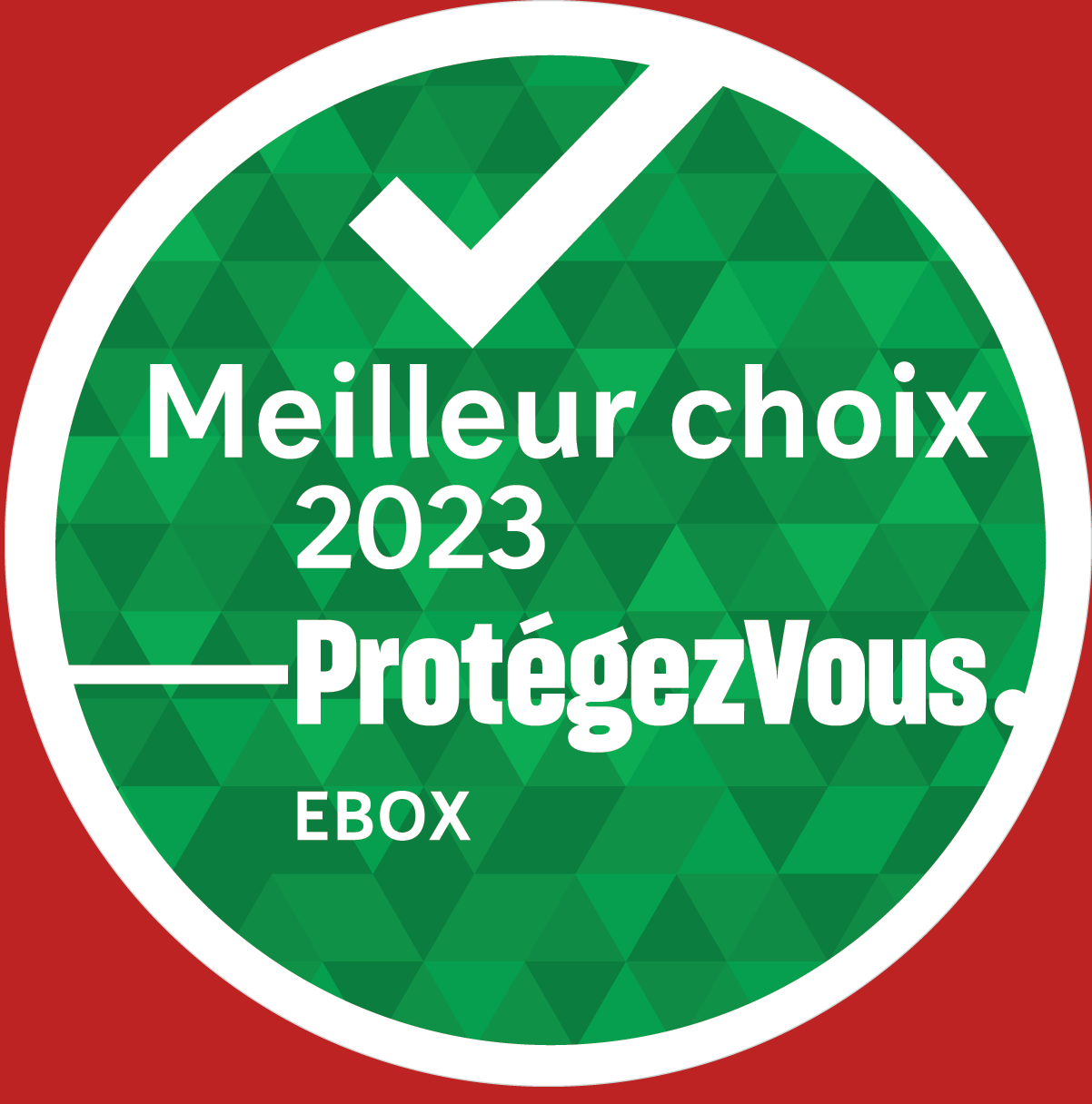 Protégez-Vous : EBOX toujours au sommet ! | EBOX